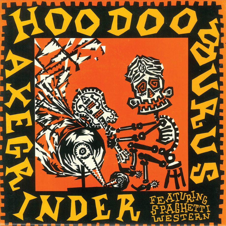 Axegrinder — Hoodoo Gurus